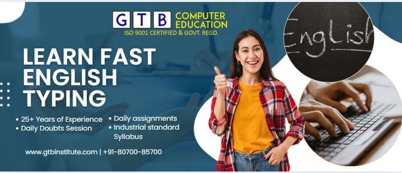 English Typing Course - GTB Computer Education Jalandhar